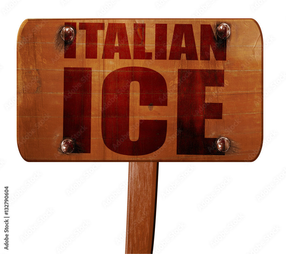 Illustrazione Stock italian ice, 3D rendering, text on wooden sign ...