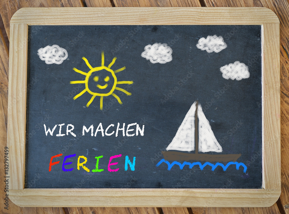 Wir machen Ferien Stock Photo | Adobe Stock