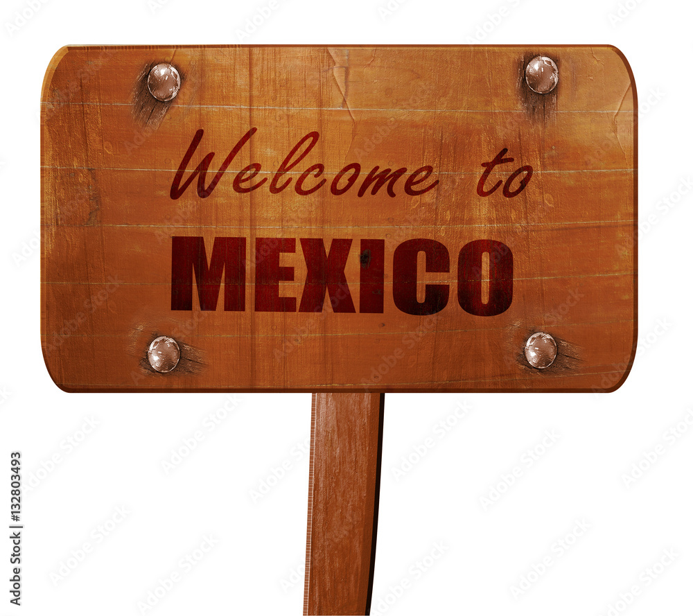 Welcome to mexico, 3D rendering, text on wooden sign Stock Illustration ...