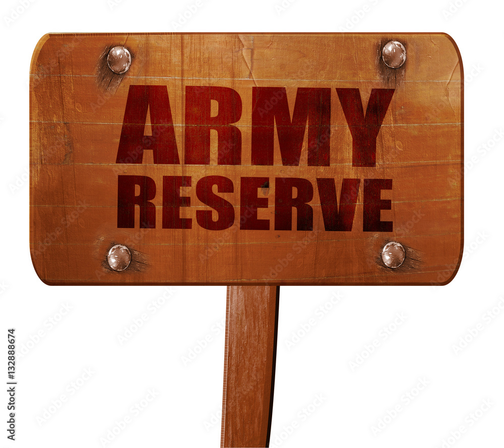 army reserve, 3D rendering, text on wooden sign Stock Illustration ...