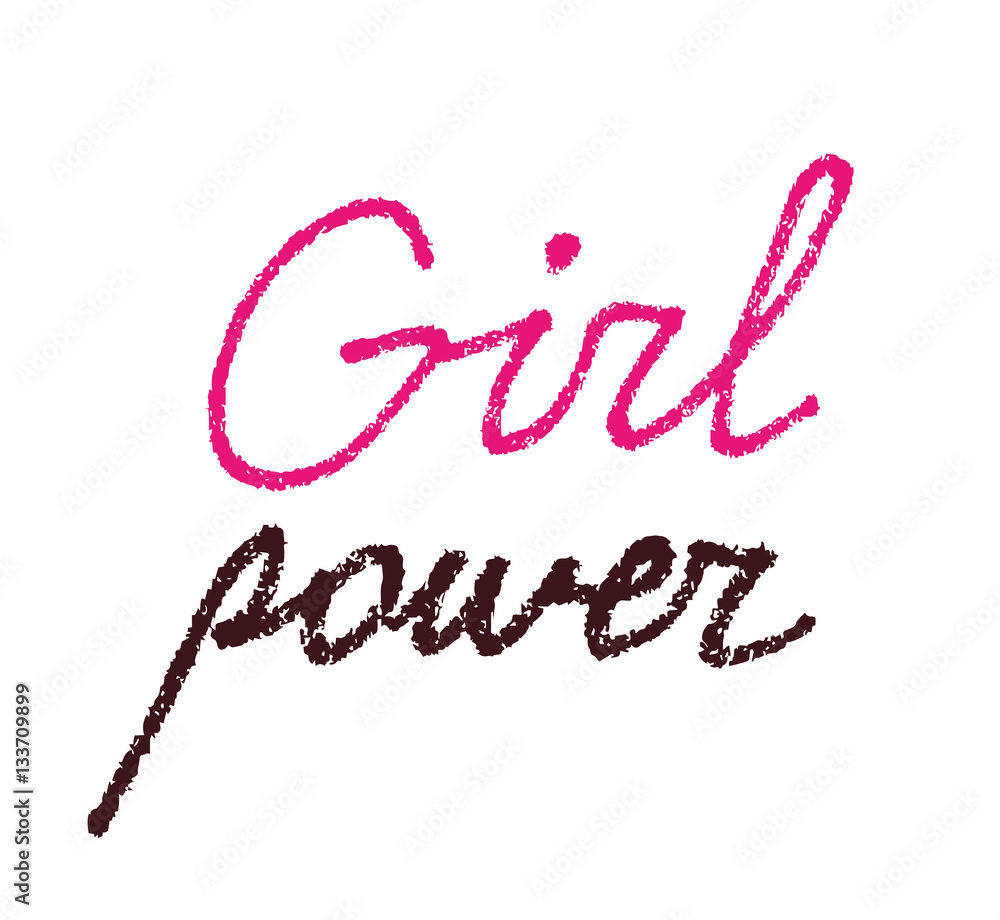 Girl power, textured lettering isolated on white background. Feminist ...