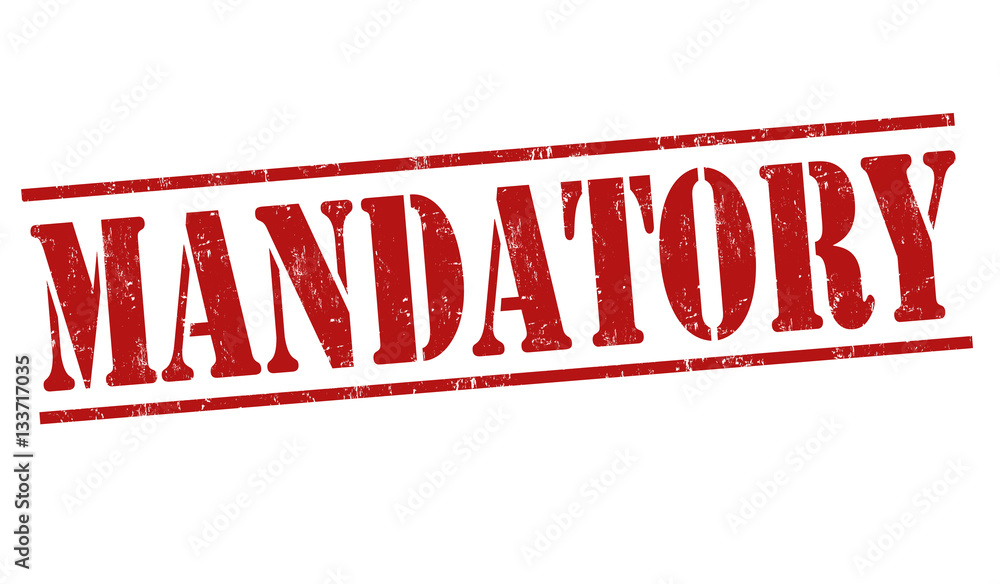 Mandatory sign or stamp Stock Vector | Adobe Stock