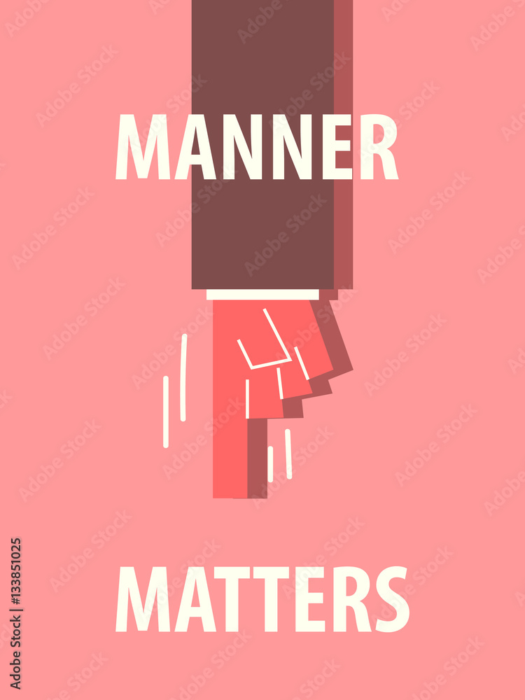 MANNER MATTERS typography vector illustration Stock Vector | Adobe Stock