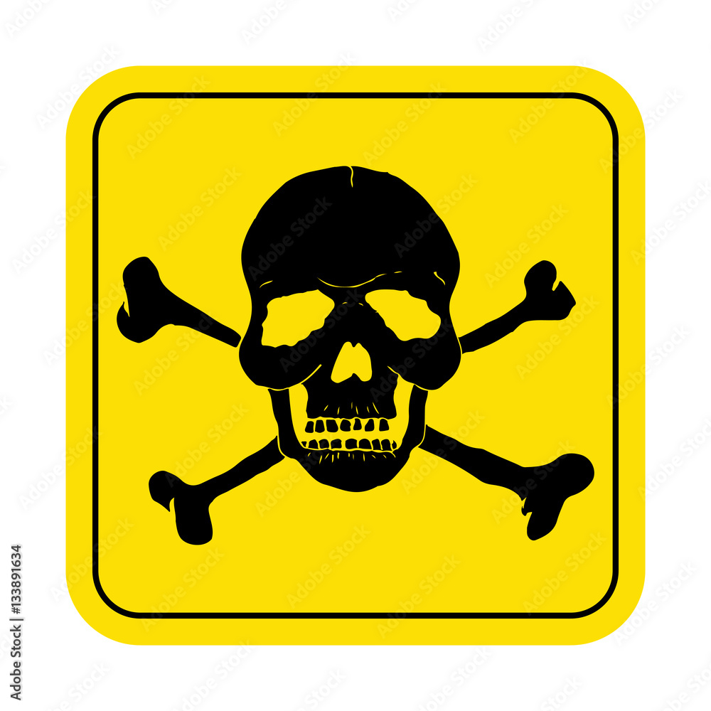 Square danger sign with skull symbol. Deadly danger sign, warning sign ...