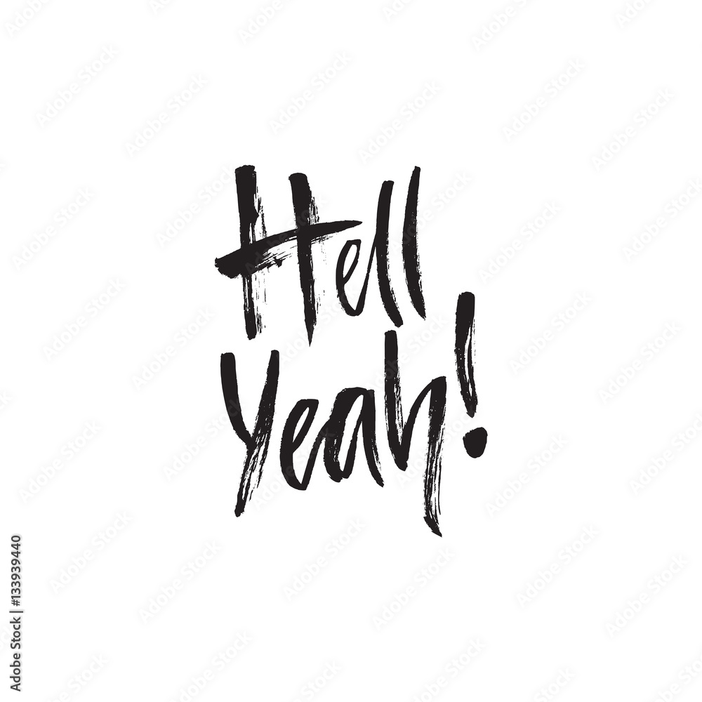 Handdrawn lettering hell yeah Stock-Vektorgrafik | Adobe Stock