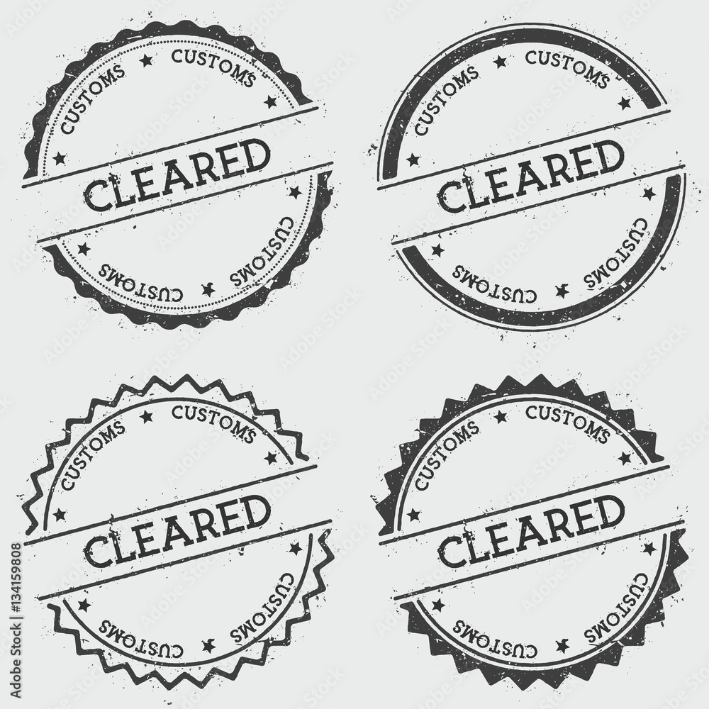 Cleared Customs insignia stamp isolated on white background. Grunge ...