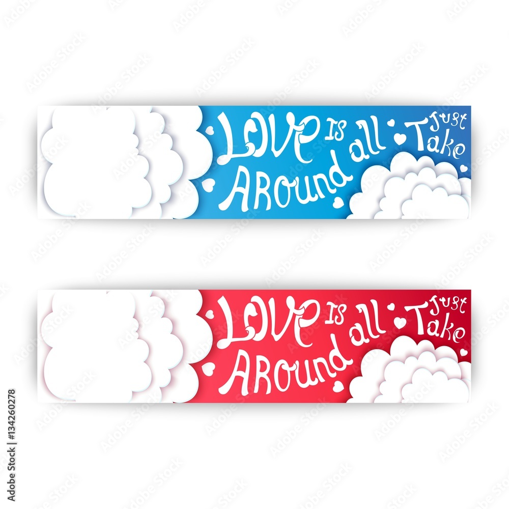 Vettoriale Stock Love is all around, just take. Creative vector banner ...