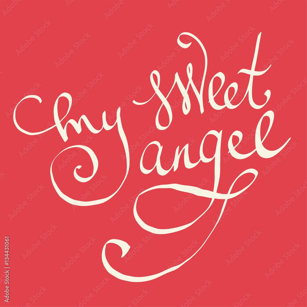 My sweet angel lettering. Valentine greeting card. Stock Vector | Adobe ...