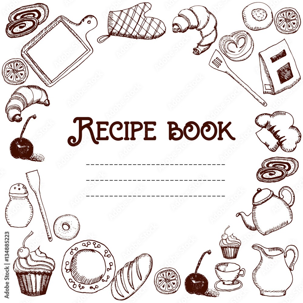 Design of recipes book. Hand drawn doodles objects food and utensils ...