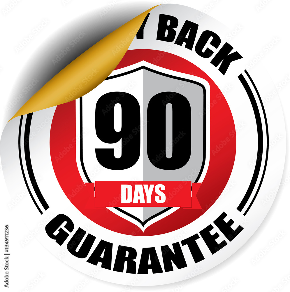 90 days money back,Guarantee red sticker, button, label and sign. Stock ...