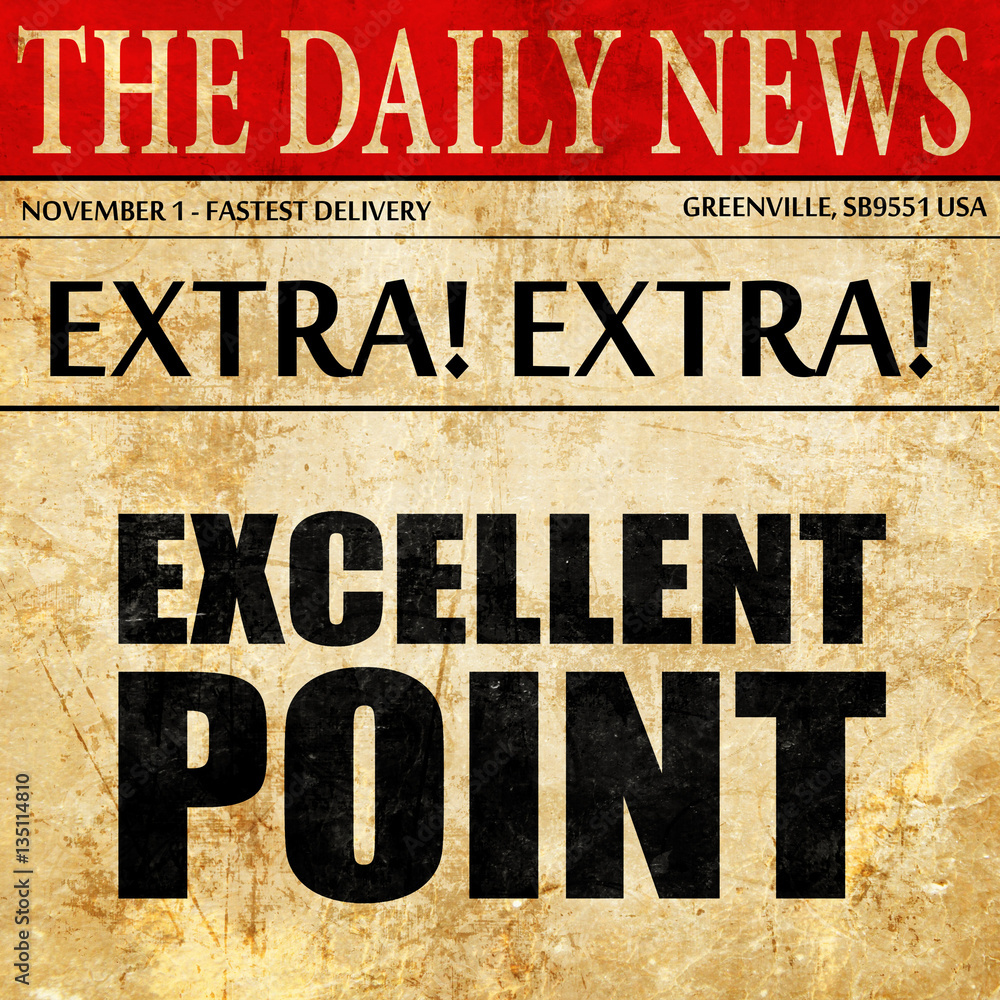 excellent point, newspaper article text Stock Illustration | Adobe Stock