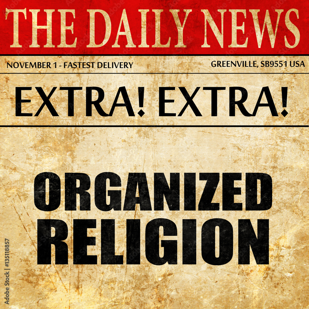 organized religion, newspaper article text Stock Illustration | Adobe Stock