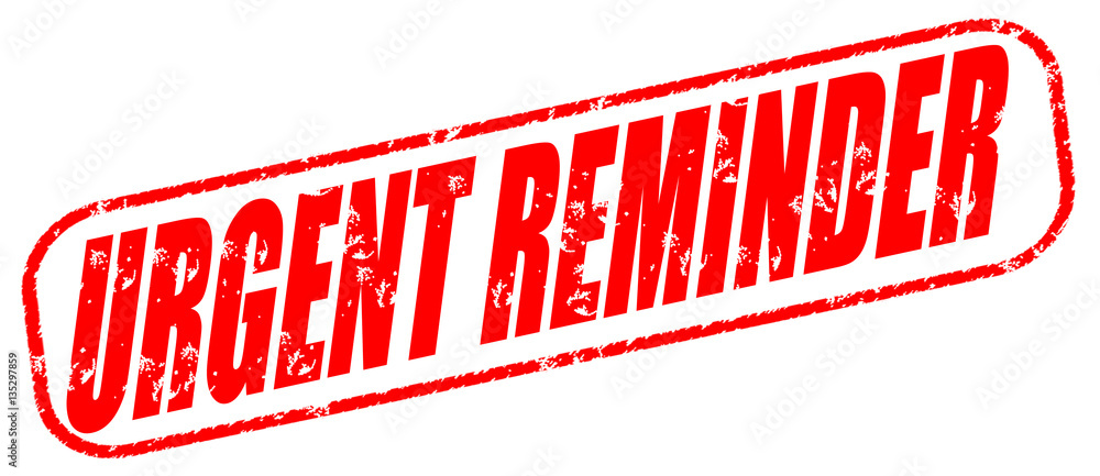Urgent reminder on the white background, red illustration Stock ...