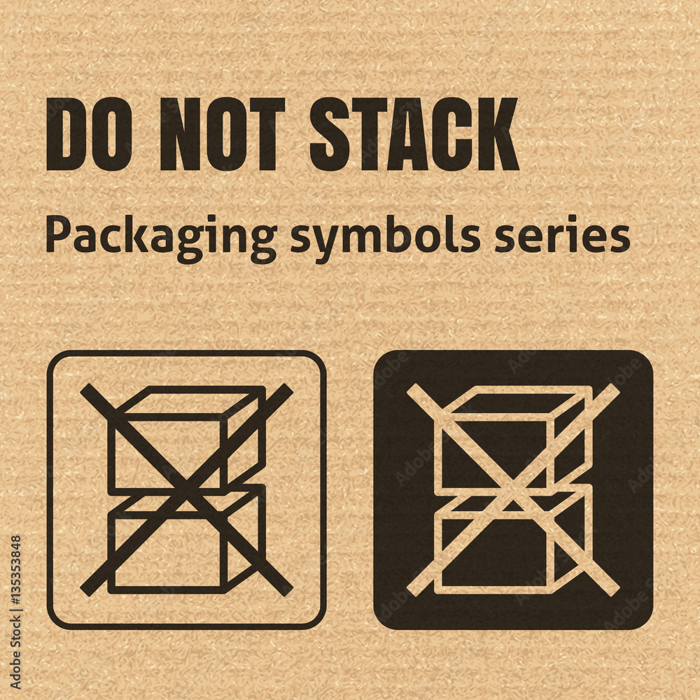 DO NOT STACK packaging symbol on a corrugated cardboard background. For ...