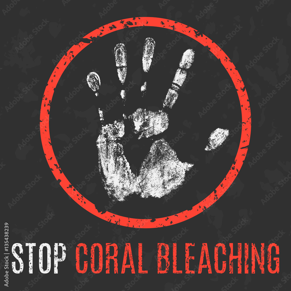 Vector. Stop coral bleaching sign. Stock Vector | Adobe Stock