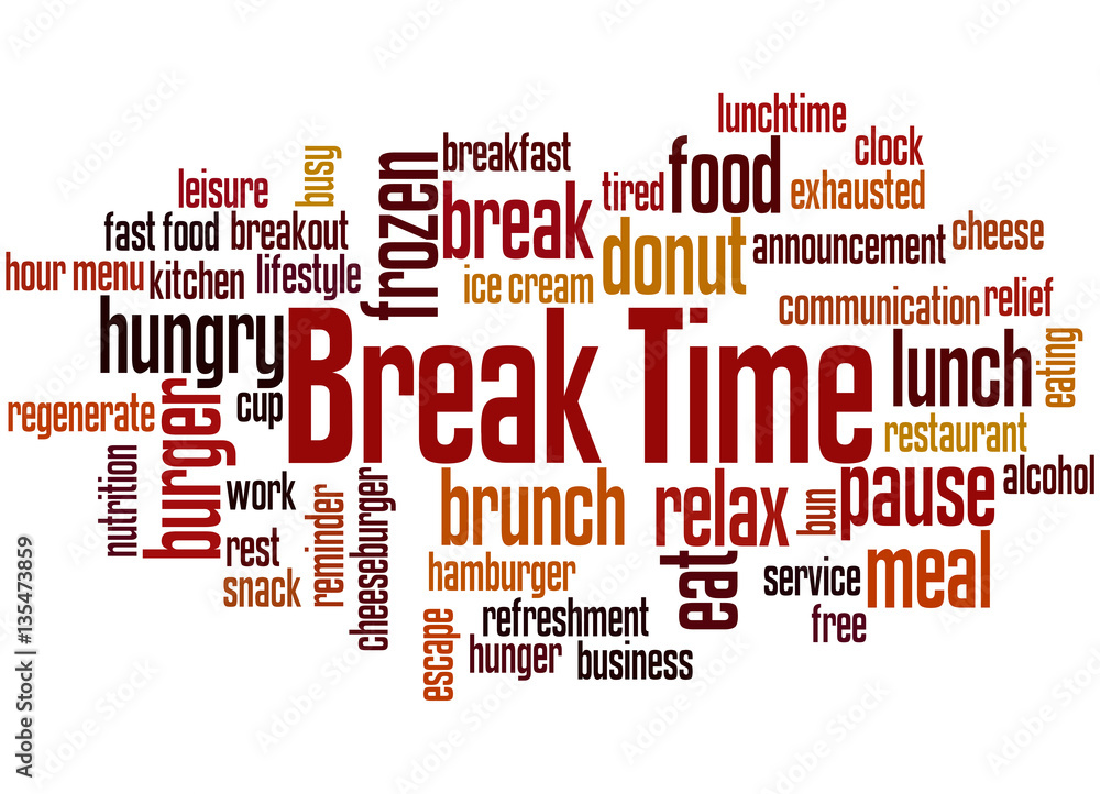 Break Time, word cloud concept Stock Illustration | Adobe Stock