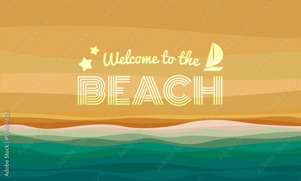 welcome to the beach text on Sand and water waves abstract background ...