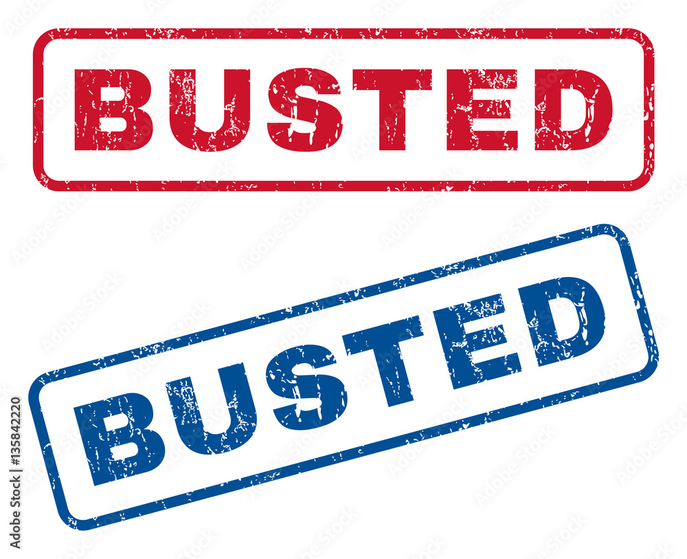 Busted text rubber seal stamp watermarks. Vector style is blue and red ...