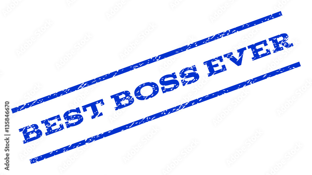 Best Boss Ever watermark stamp. Text caption between parallel lines ...