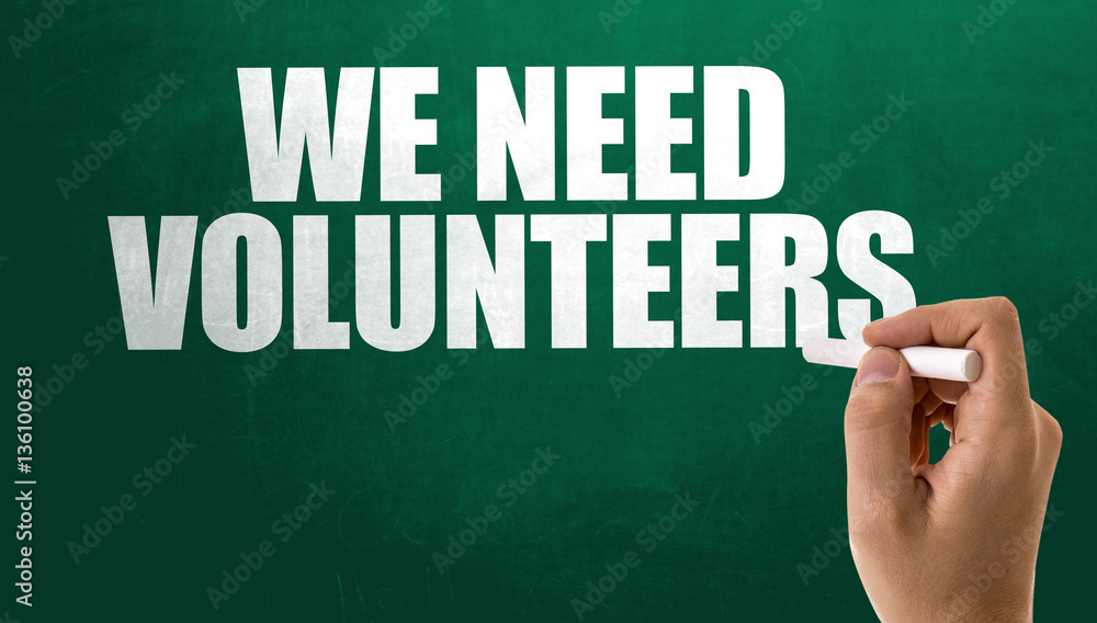 We Need Volunteers Stock Photo | Adobe Stock
