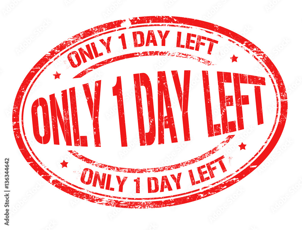 Only 1 day left sign or stamp Stock ベクター | Adobe Stock Only 1 day left sign or stamp Stock ベクター | Adobe Stock