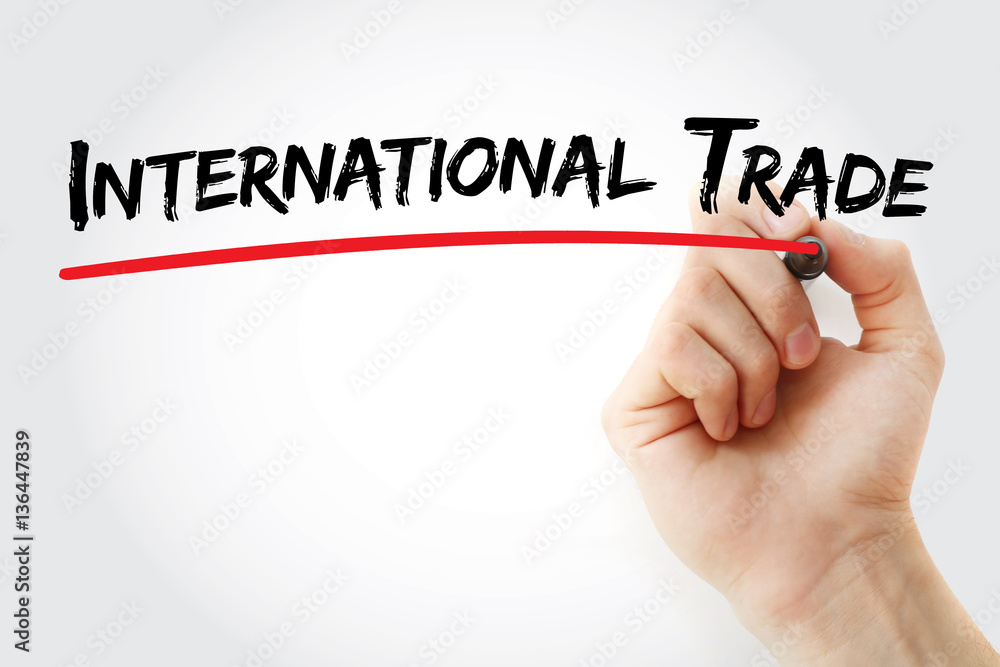 Hand writing international trade with marker, concept background Stock ...