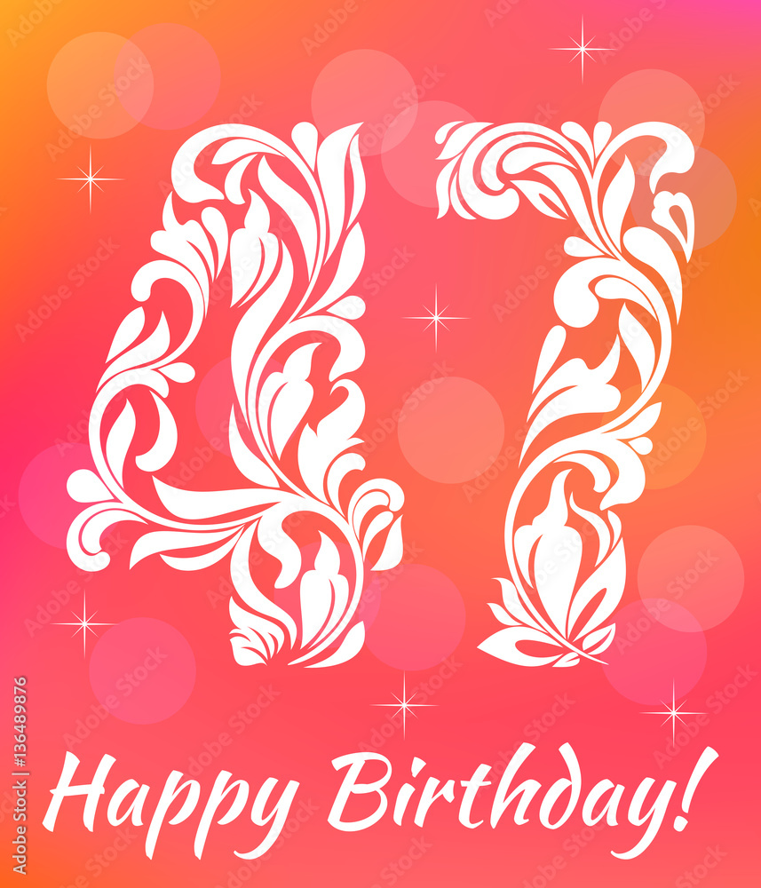 Bright Greeting card Template. Celebrating 47 years birthday ...
