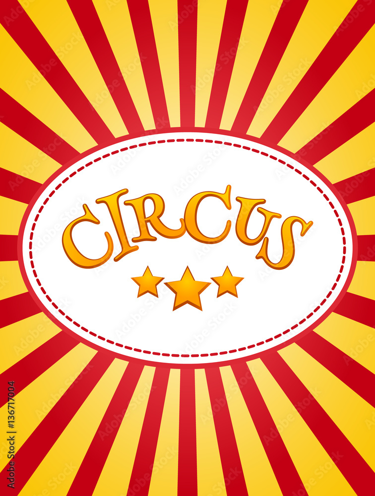 Classic circus poster design template. Circus background design Stock ...
