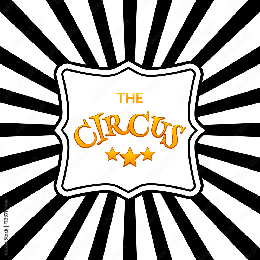Classic circus poster design template. Circus background design Stock ...