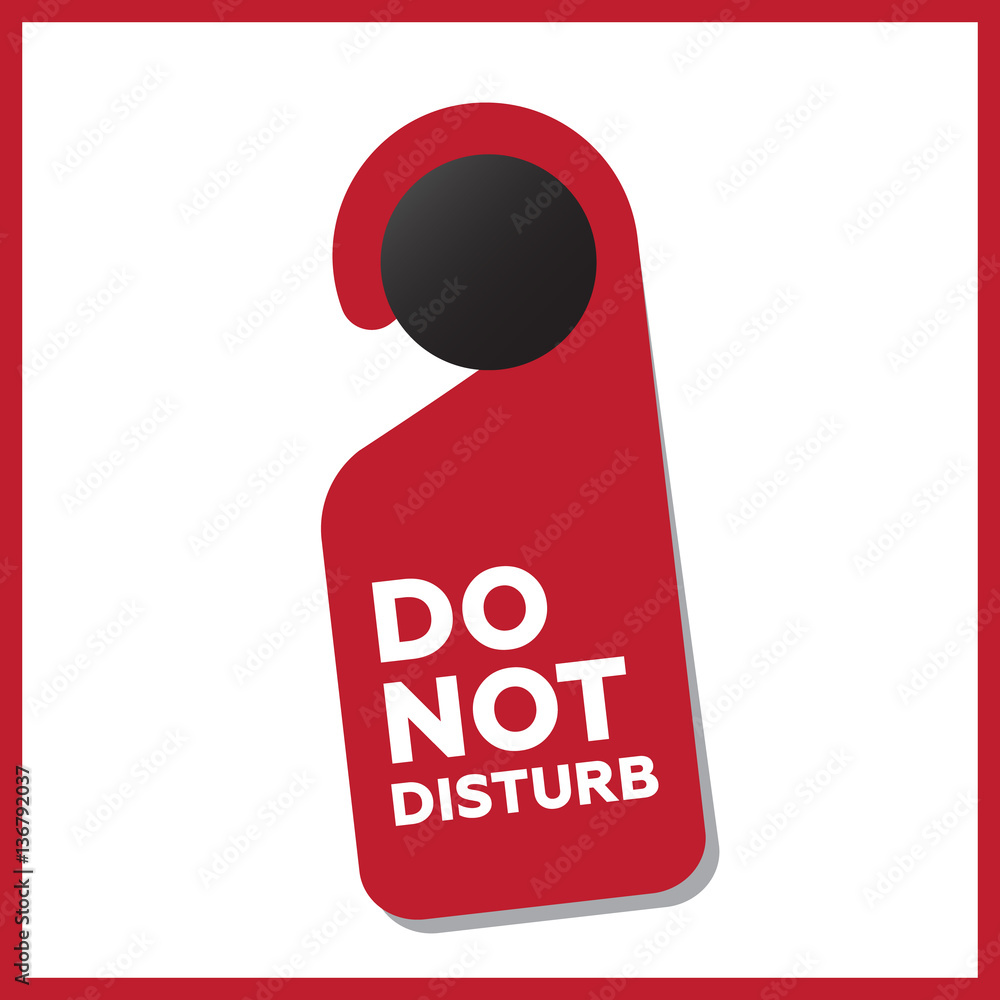 Do Not Disturb Door Sign. Do Not Disturb vector Stock Vector | Adobe Stock
