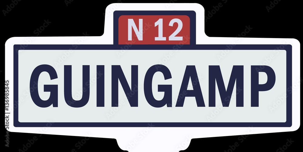 GUINGAMP - Ancien panneau entrée d'agglomération Photos | Adobe Stock