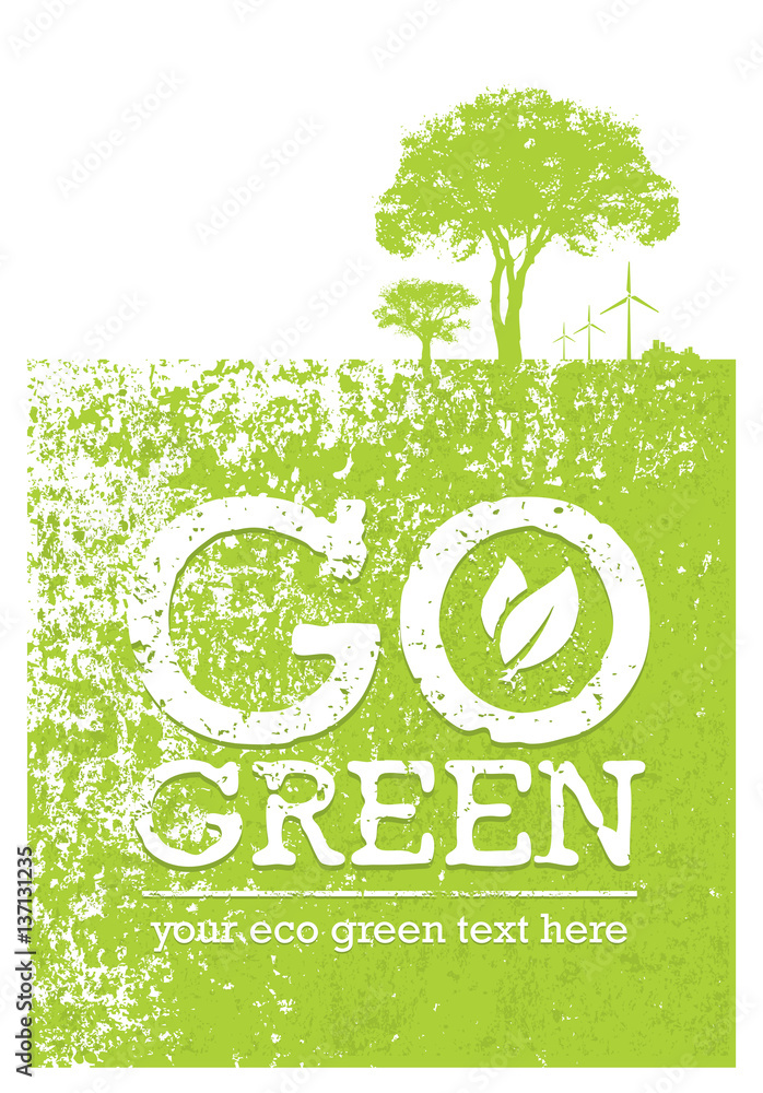 Go Green Recycle Reduce Reuse Eco Poster Concept. Vector Creative ...