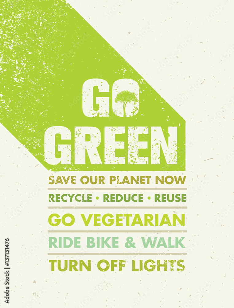 Go Green Recycle Reduce Reuse Eco Poster Concept. Vector Creative ...