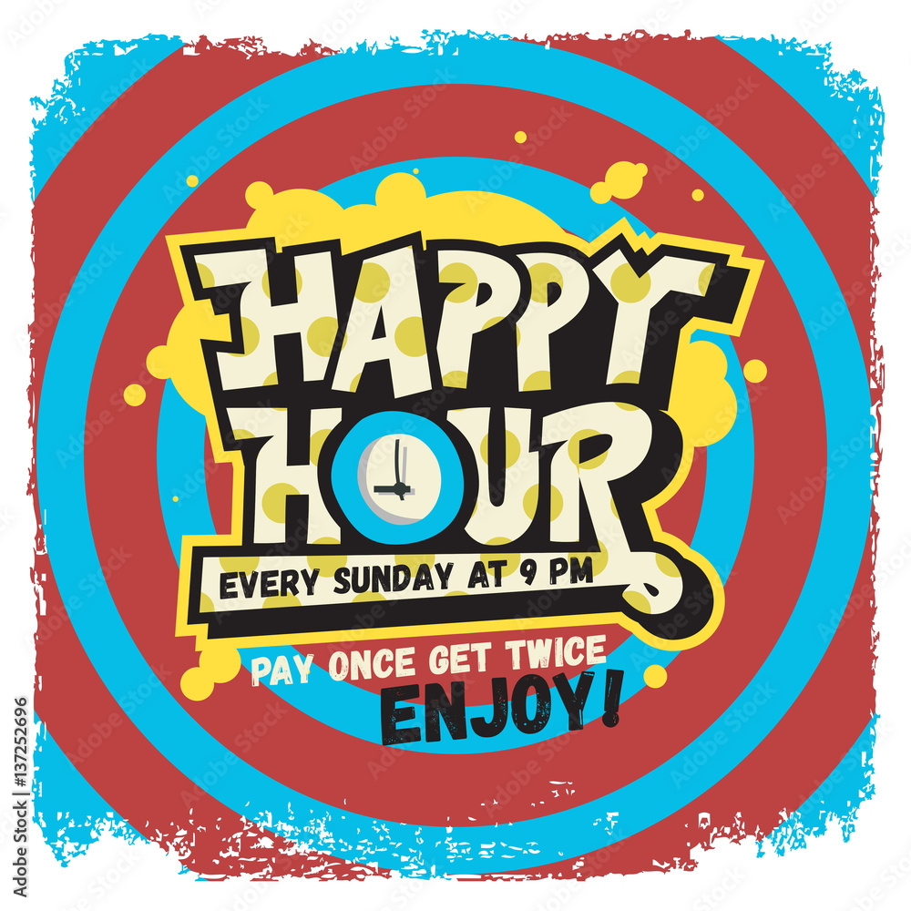 Happy Hour Label Sign Design Funny Cool Comic Lettering Graffiti Stock ...