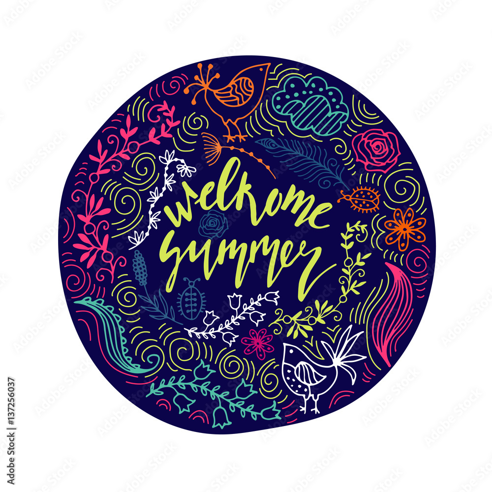hand drawn summer themed phrases. Modern style lettering. Welcome ...