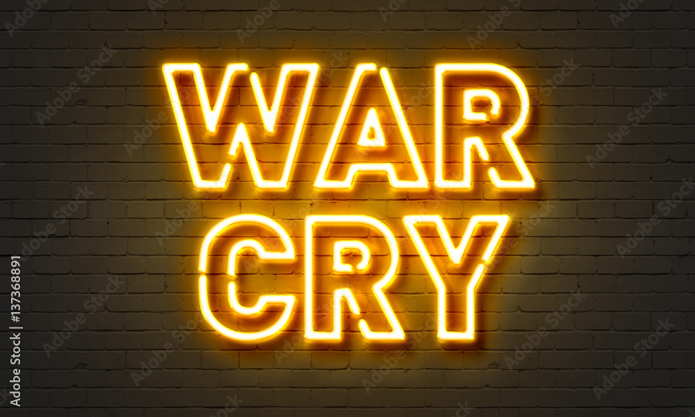 War cry neon sign on brick wall background. Stock Illustration | Adobe ...