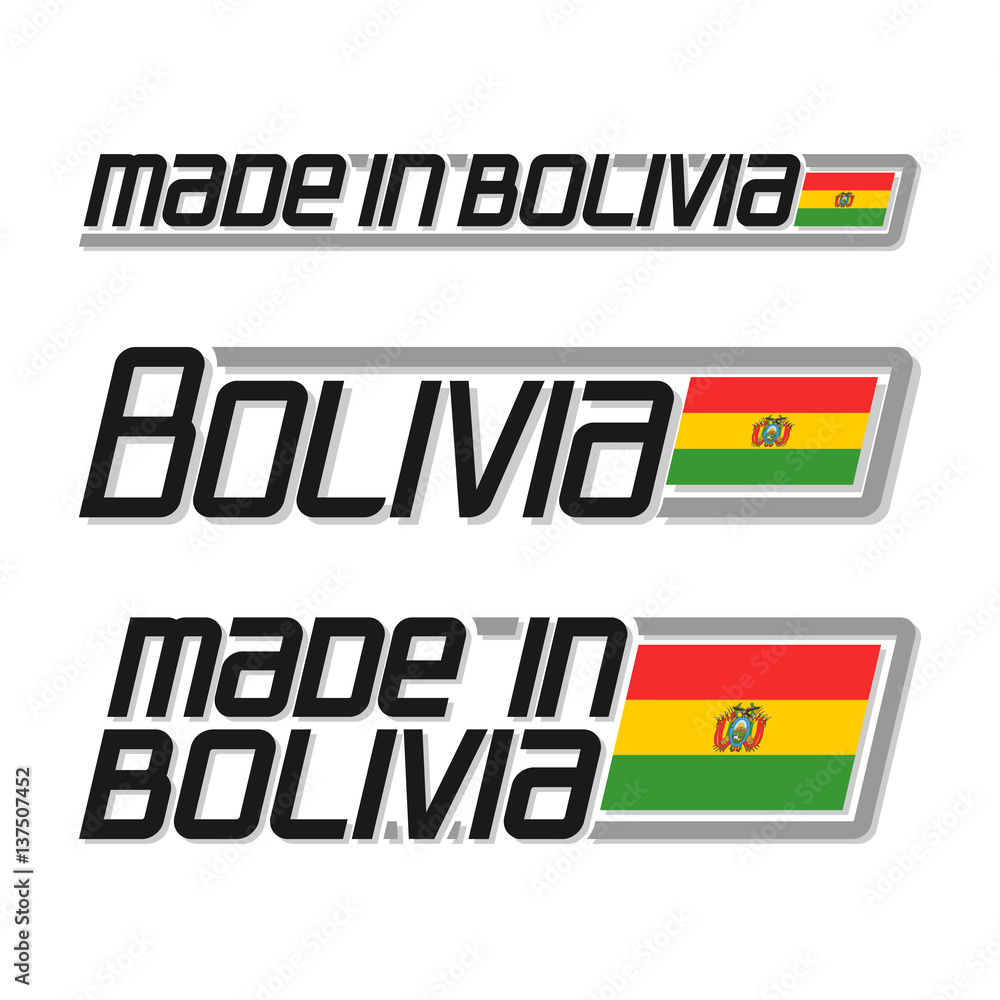 Vector illustration logo "made in Bolivia", set isolated Bolivian ...