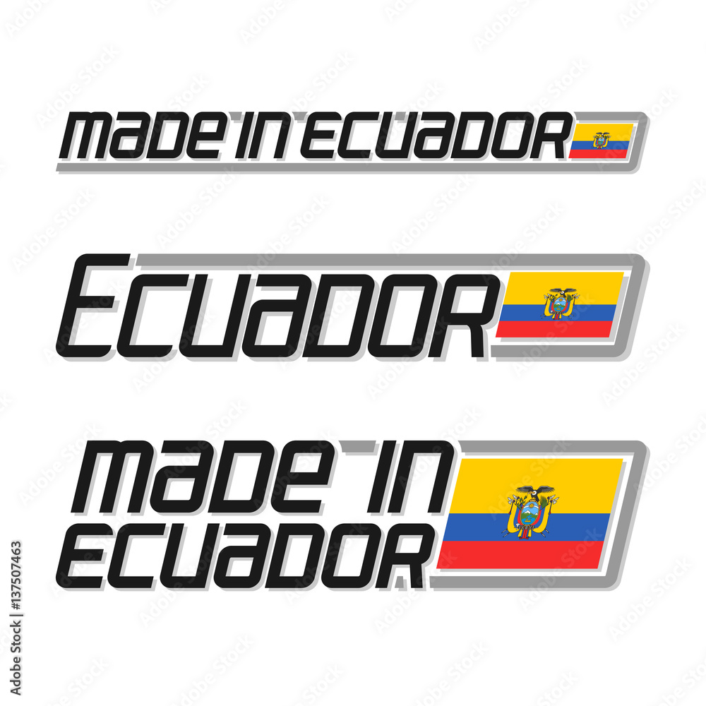 Vector illustration logo "made in Ecuador", set isolated Ecuadorian ...