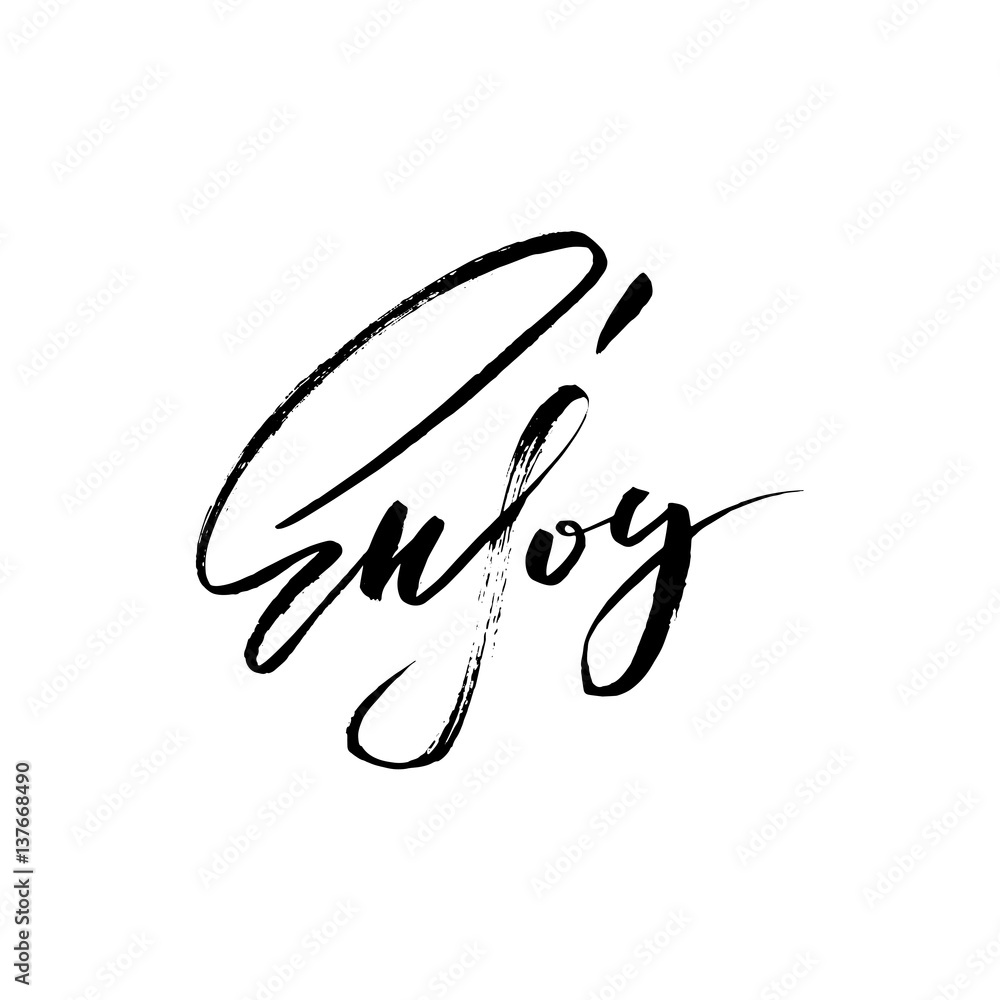 Hand drawing lettering vector illustration. Enjoy lettering design ...