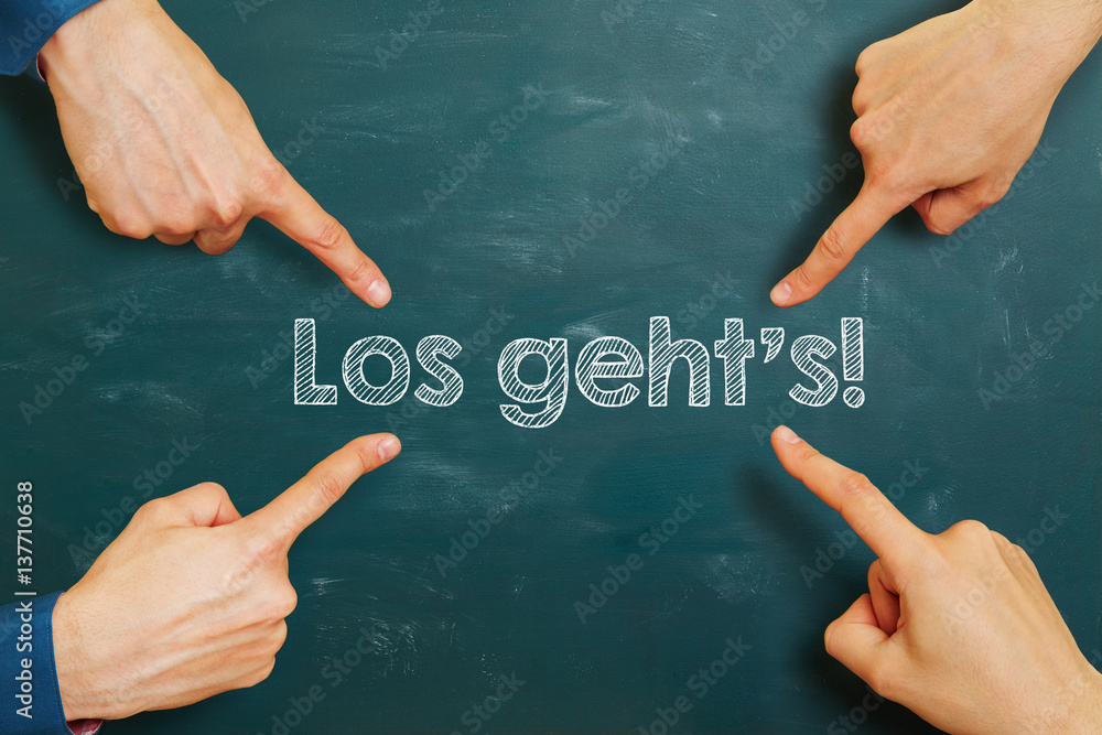 Los geht's steht zur Motivation auf Tafel Stock Photo | Adobe Stock