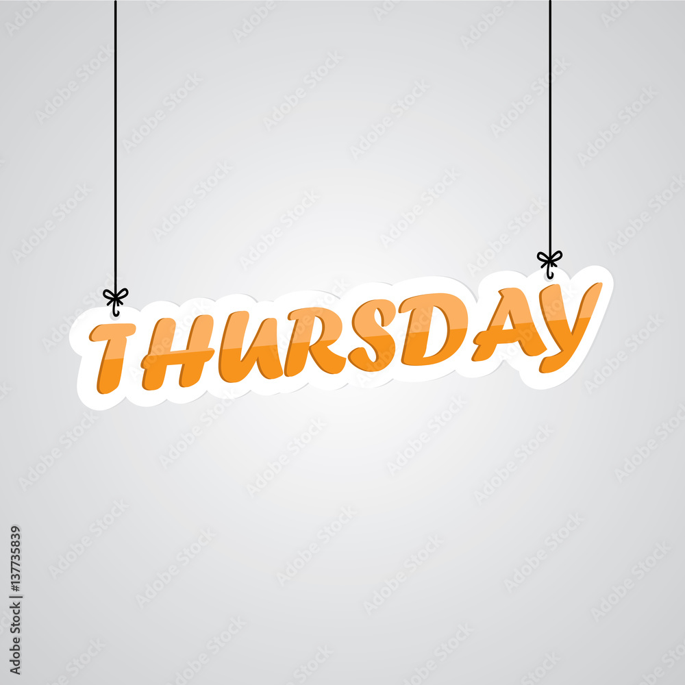 Thursday Sign Hanging On Gray Background. Illustration Stock | Adobe Stock