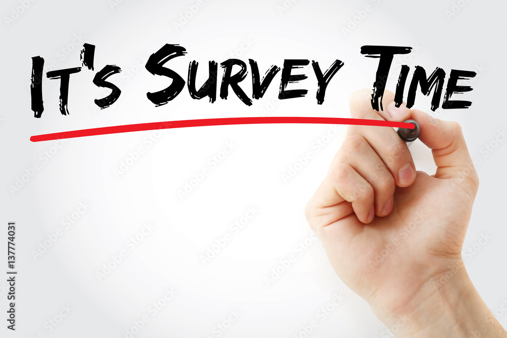 Hand writing It's Survey Time with marker, concept background Stock ...