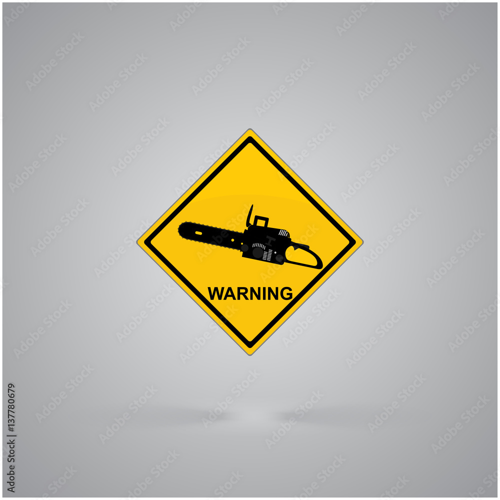 Warning attention sign. Petrol chain saw. Professional instrument ...