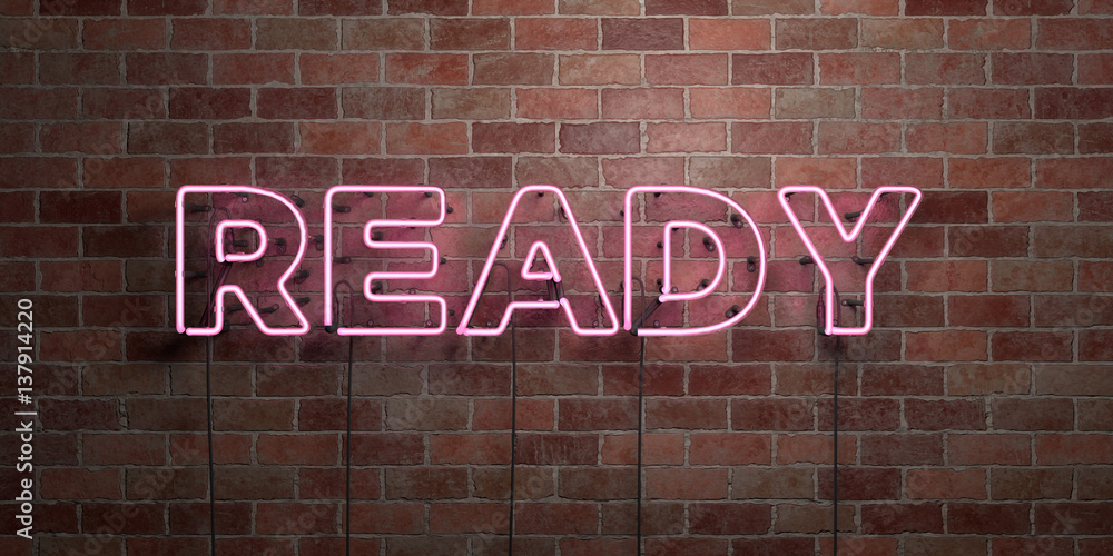 READY - fluorescent Neon tube Sign on brickwork - Front view - 3D ...