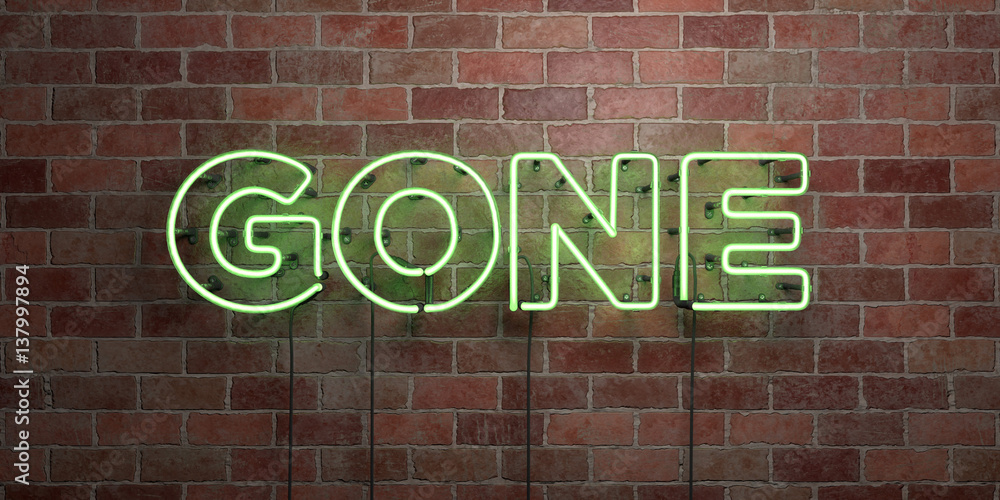 GONE - fluorescent Neon tube Sign on brickwork - Front view - 3D ...