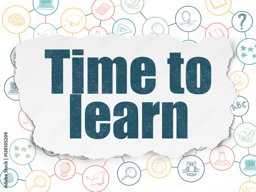Education concept: Time to Learn on Torn Paper background Stock ...