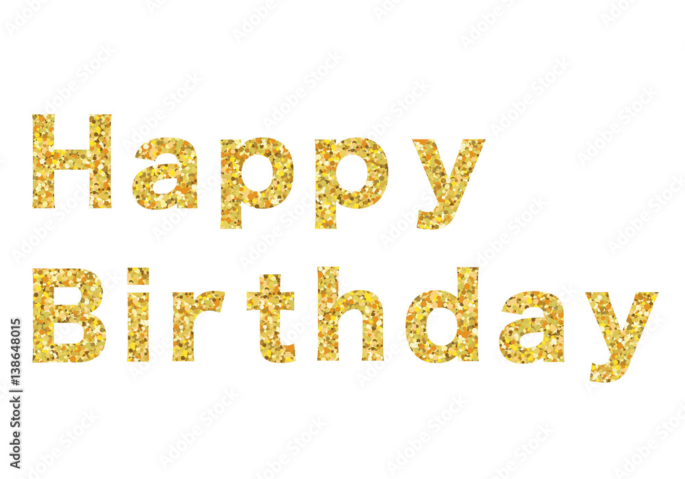 Happy birthday text with gold glitter Vector Stock Vector | Adobe Stock