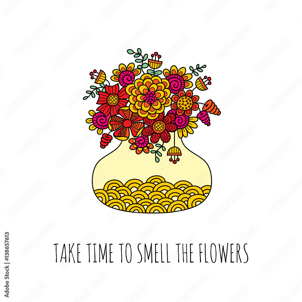 Vecteur Stock Take time to smell the flowers inspiring words with a ...