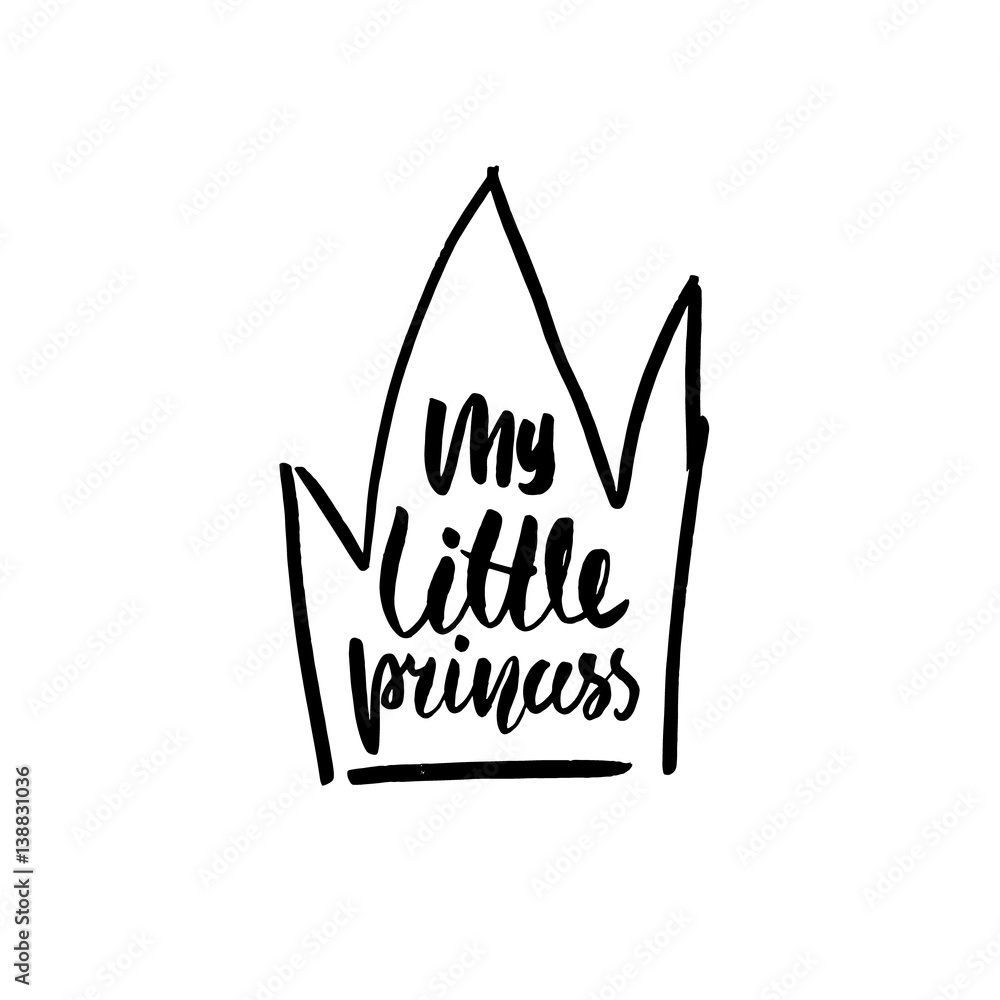 My little princess. Hand drawn with ink crown isolated on white. Vector ...