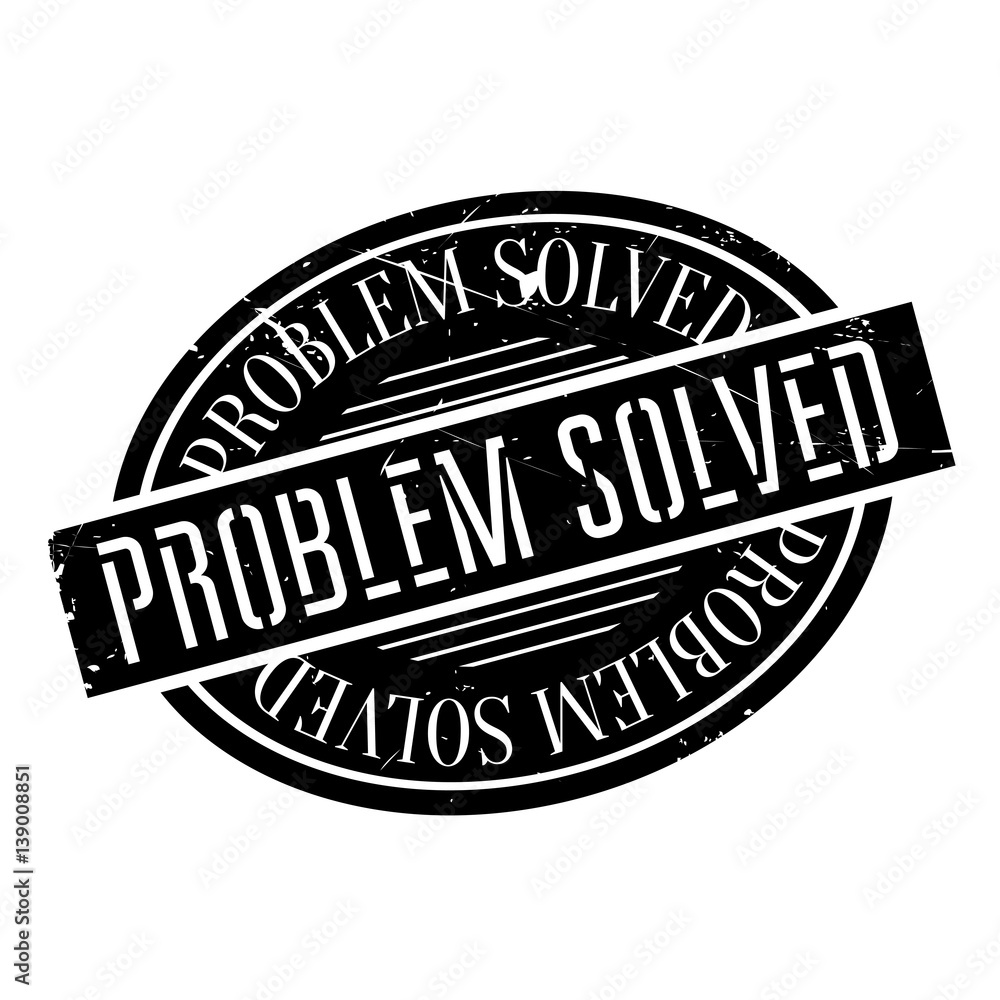 Problem Solved rubber stamp. Grunge design with dust scratches. Effects ...